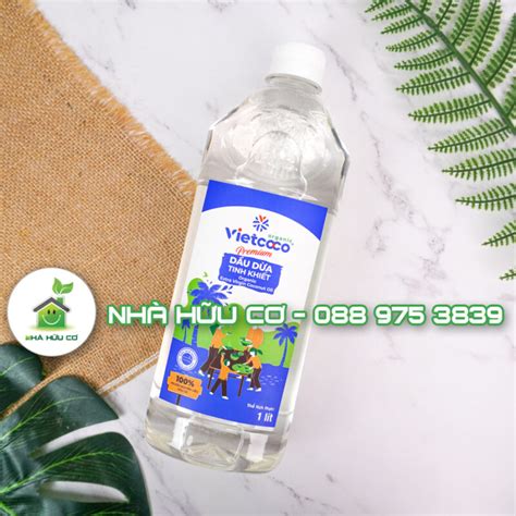 Dầu Dừa Hữu Cơ ép Lạnh Vietcoco Chai 1 Lít Nhà Hữu Cơ