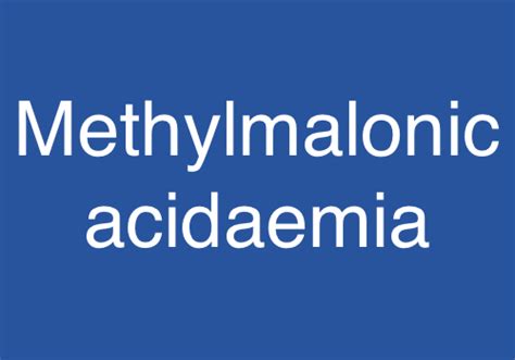 Methylmalonic Acidaemia E S Pku Metabolic Passport