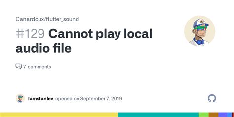 Cannot Play Local Audio File Issue 129 Canardoux Flutter Sound