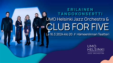 Club For Five And Umo Helsinki Jazz Orchestra Erilainen Tangokonsertti