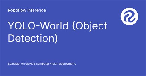Yolo World Object Detection Roboflow Inference