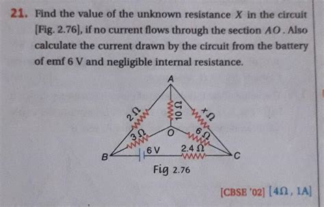 21 find the value of the unknown resistance x in th physics