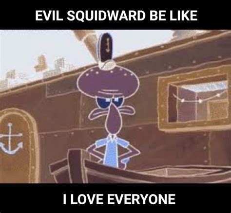 Evil Squidward R Evilbelike
