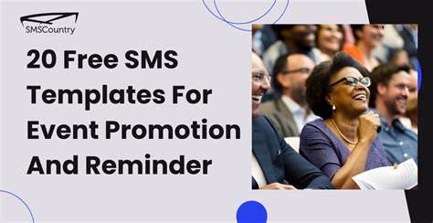 Free Sms Templates For Event Promotion And Reminder