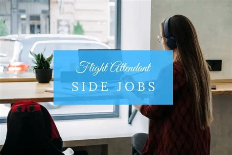 12 Best Flight Attendant Side Jobs To Make Extra Cash