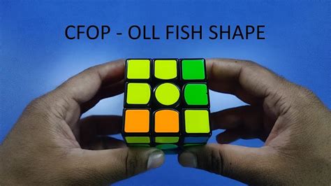 Cfop Oll Fish Shape Youtube