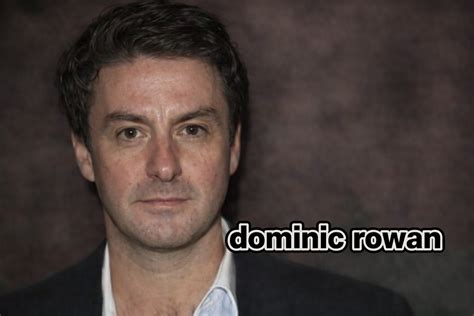 Dominic Rowan The Brilliant Yet Underrated Actor Shaping British