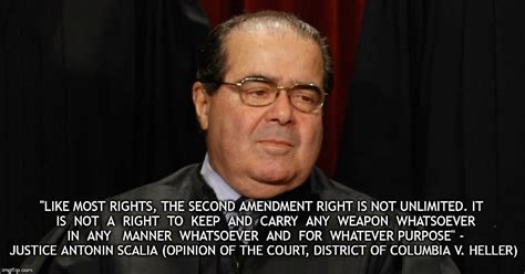 Like Most Rights The Second Amendment Right Is Not Unlimited