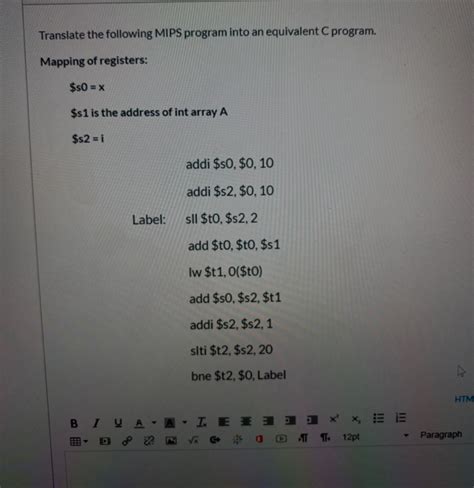 Solved Translate The Following Mips Program Into An