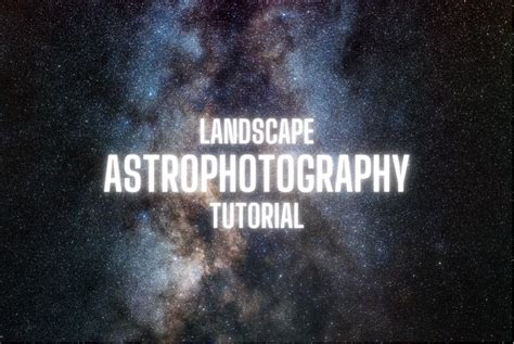 Astronomy Photography Tutorial