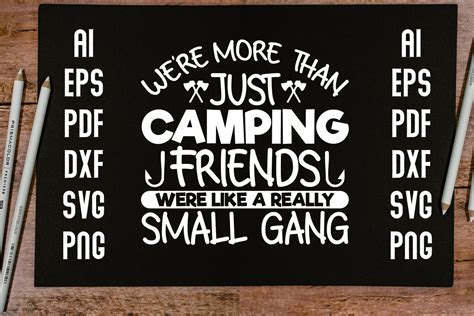 Were More Than Just Camping Friends Graphic By Amdsagor · Creative Fabrica