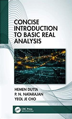 EBook PDF Concise Introduction To Basic Real Analysis By Hemen Dutta