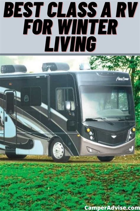 Best Winterized And Insulated Class A Rvs