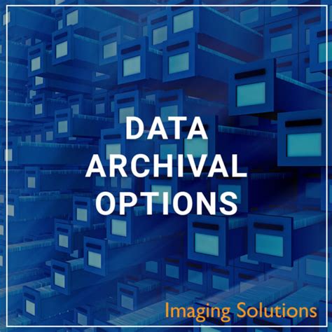 Data Archival Options Cuanswers Store