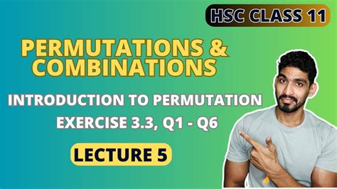 Lecture 5 Introduction To Permutation Exercise 33 Q1 Q6