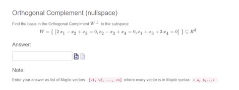 Solved Orthogonal Complement Nullspace Find The Basis In