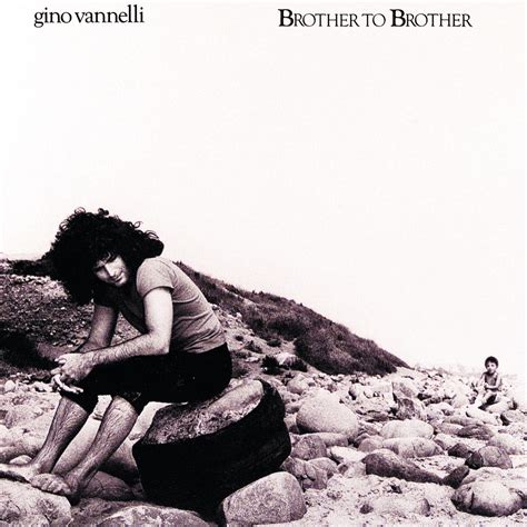 ‎brother To Brother By Gino Vannelli On Apple Music