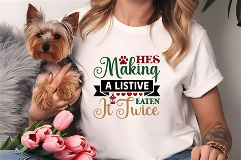 Hes Making A Listive Eaten It Twice Graphic By Dollarsmart · Creative