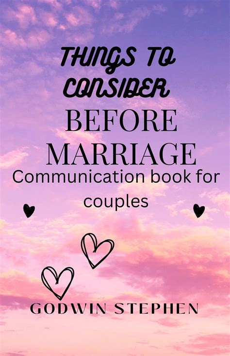 Things To Consider Before Marriage By Godwin Stephen Goodreads