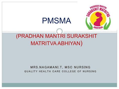 Pmsma Pradhan Mantri Surakshit Matritva Abhiyan Pptx