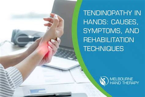 Tendinopathy In Hands Causes Symptoms And Treatments