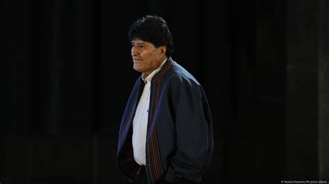 Gobierno De Bolivia Morales Quiere Interrumpir Democracia Dw 24