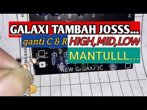 MODIF RANGKAIAN GALAXI TAMBAH JOSSS YouTube