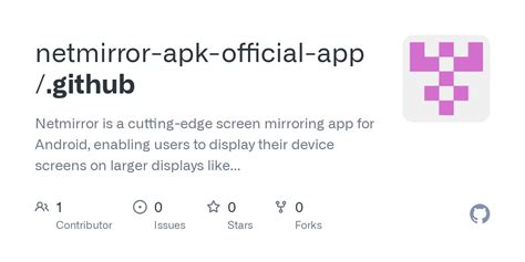 Github Netmirror Apk Official Appgithub Netmirror Is A Cutting