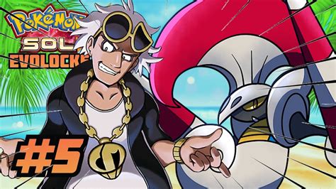 CÓMO NO JUGAR A POKÉMON SOL EVOLOCKE 5 GUZMÁN Y SU SUPEREQUIPO
