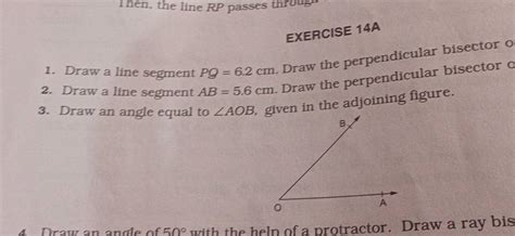 2 draw a line segment ab 5 6 cm draw the perpendicular bisector3 draw