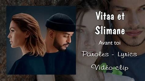 VITAA SLIMANE Avant toi Paroles Lyrics Vidéo clip Chanson amour Paroles de chansons