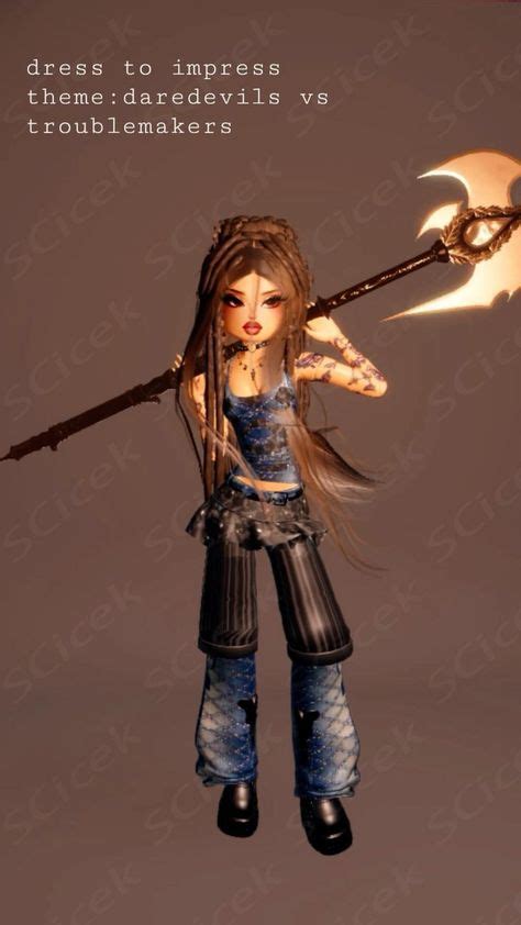 Theme Daredevils And Troublemakers Dress To Impress