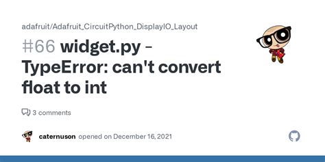 widget py typeerror can t convert float to int · issue 66