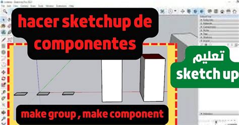 Make Component Sketchup