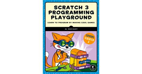 Scratch 3 Programming Playground[book]