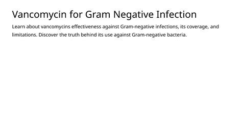 Vancomycin For Gram Negative Infection Meds Is