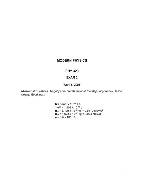 Modern Physics Phy 320 Exam 2