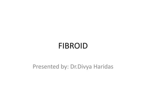 Fibroidpptx