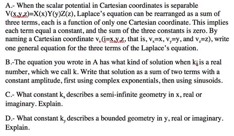 Solved When The Scalar Potential In Cartesian Coordinates Is Chegg