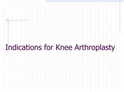 Ppt Total Knee Arthroplasty Tka Total Knee Replacement Tkr