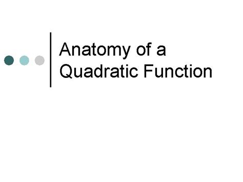 Anatomy Of A Quadratic Function Quadratic Form Any