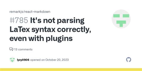 Its Not Parsing Latex Syntax Correctly Even With Plugins · Issue 785
