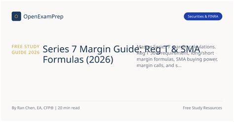 Series 7 Margin Guide Reg T And Sma Formulas 2026 Openexamprep
