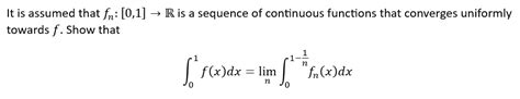 Solved It Is Assumed That Fn 0 1 R Is A Sequence Of Chegg