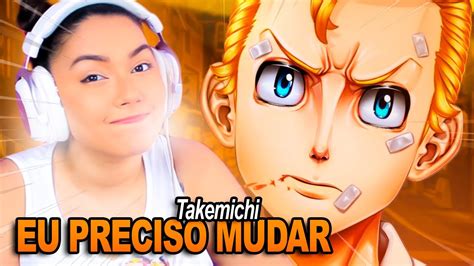 Eu Preciso Mudar Takemichi Tokyo Revengers Enygma REACT YouTube
