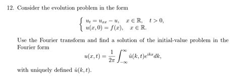Solved Consider The Evolution Problem In The Form Chegg