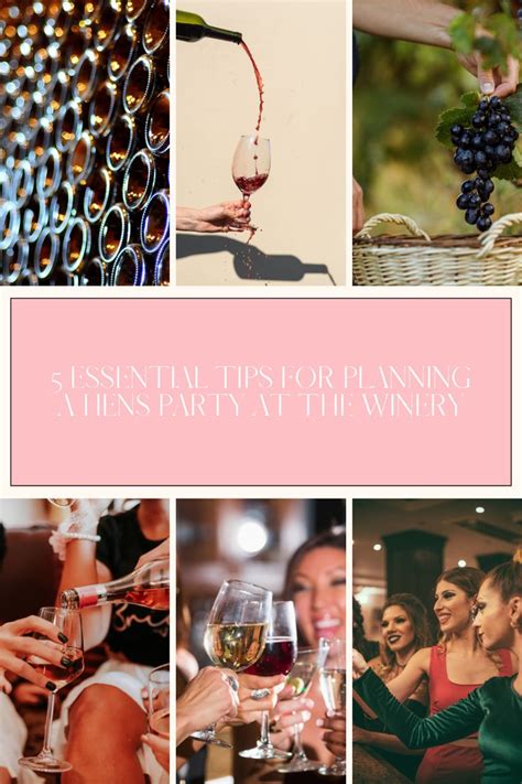 Ultimate Guide To A Classy Hens Party Winery Tour Sip Celebrate And