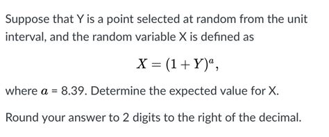 Solved Suppose That Y Is A Point Selected At Random From The