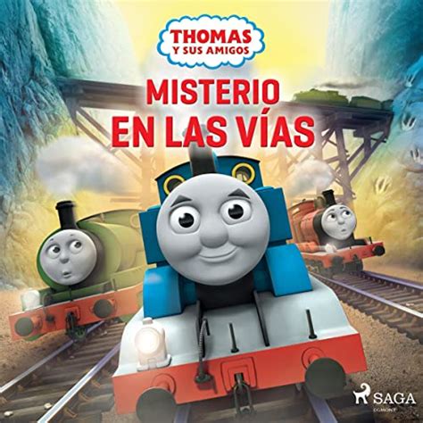 Misterio en las vías Thomas y sus amigos Audiolibro Gratis