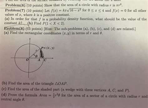 Solved Show That The Area Of A Circle With Radius R Is Pi Chegg
